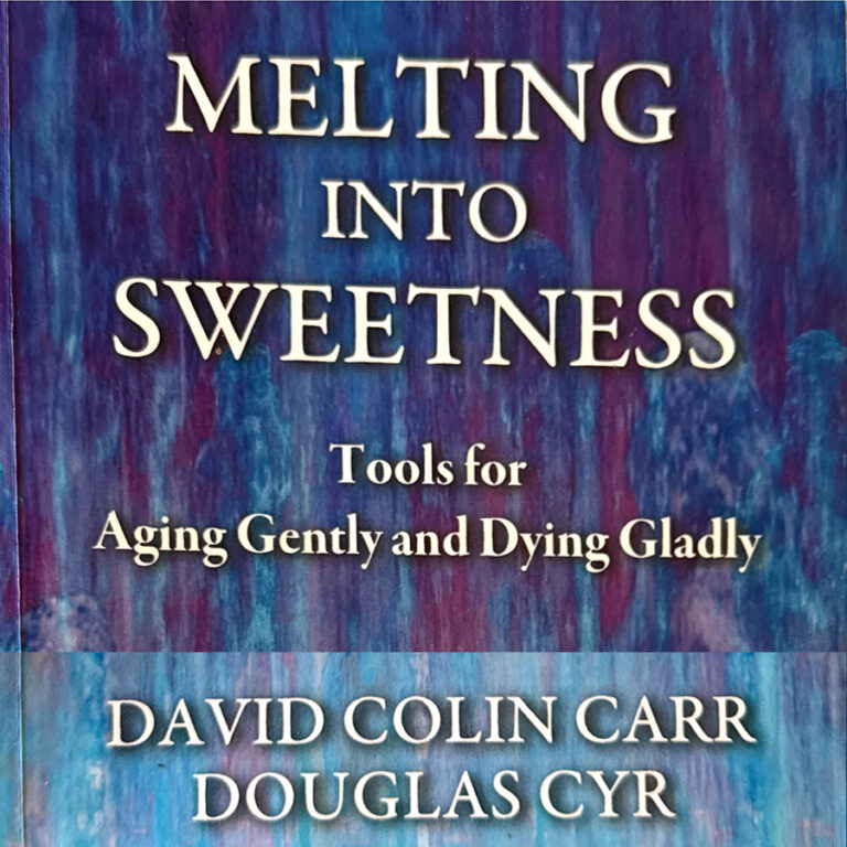 Melting into Sweetness Book – Douglas Cyr MFT
